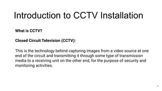 Cctv installation presentation for beginners | PDF