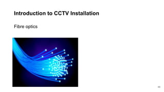 Cctv installation presentation for beginners | PDF