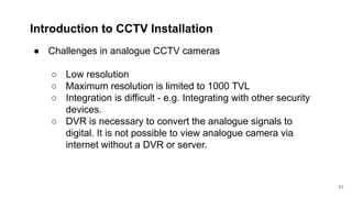 Cctv installation presentation for beginners | PDF