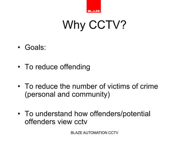 Cctv Blaze Automation India | PPT