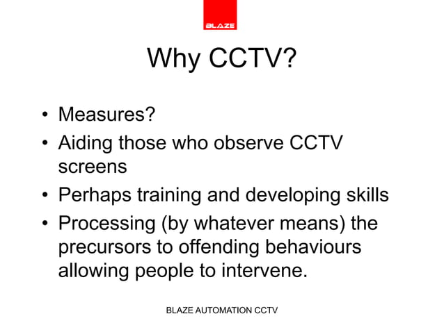 Cctv Blaze Automation India | PPT