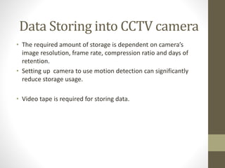 Cctv camera | PPTX