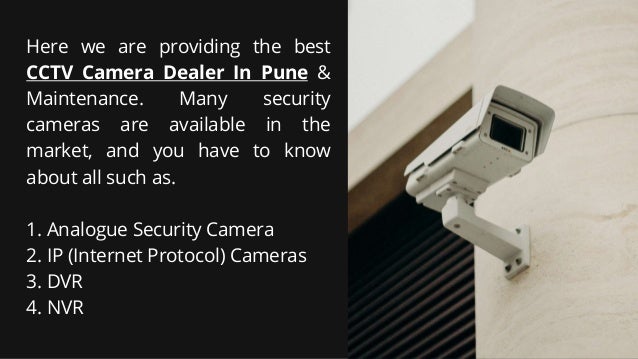 CCTV Camera Dealer In Pune - Techno Eye | PPTX