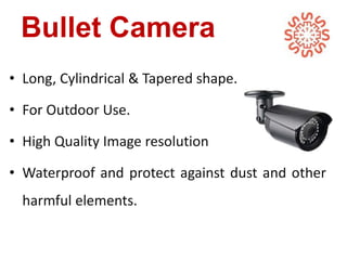 Types of CCTV Cameras & Uses - Techno Edge Systems | PPT