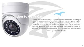 the CCTV Cameras A Surveillance Overview | PPTX