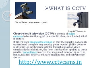 CNB CCTV Cameras in Bangalore - Call: 09066656366 | PPTX