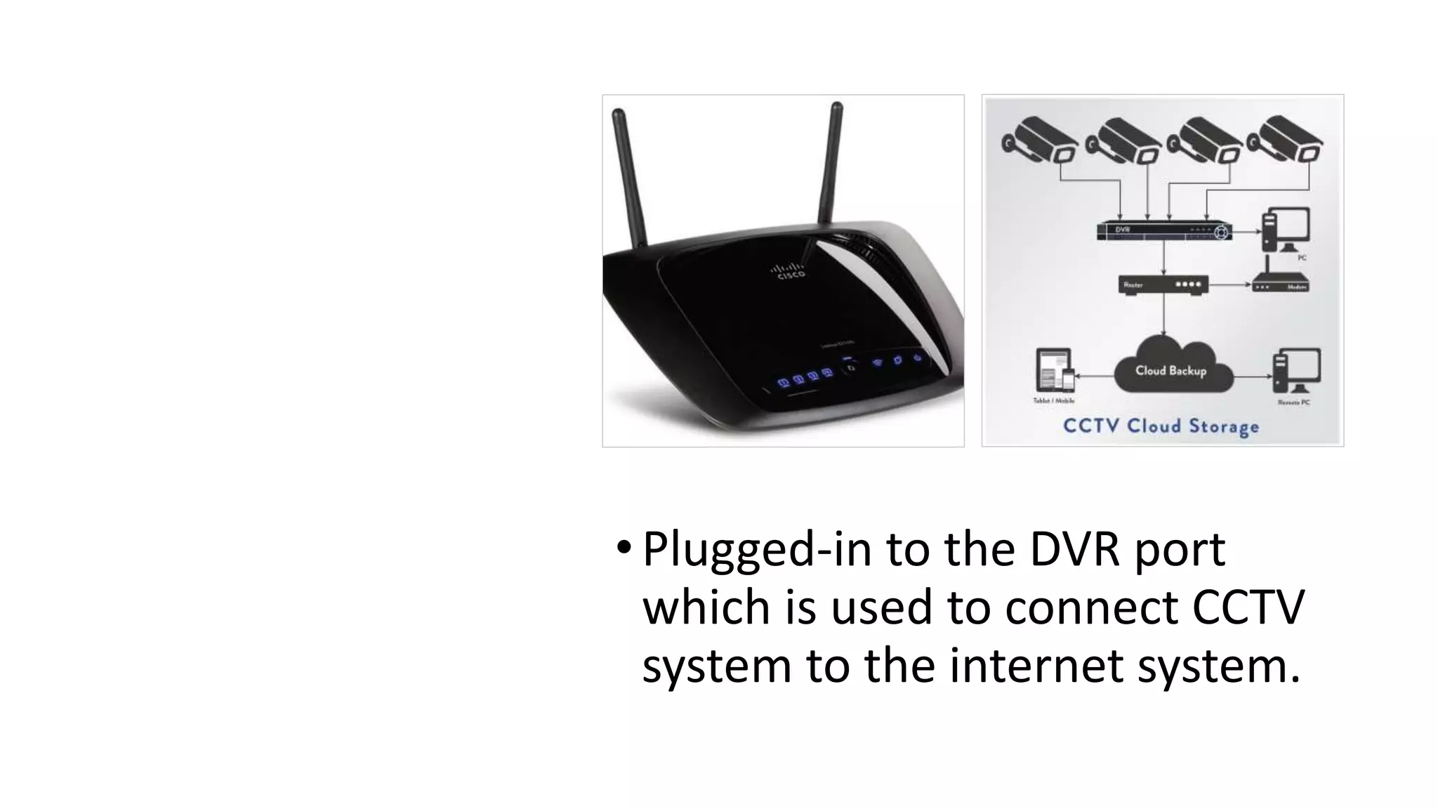 Cctv components | PPTX