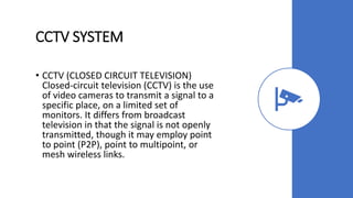 Cctv components | PPTX