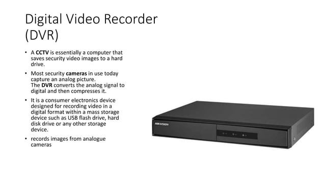 Cctv components | PPTX