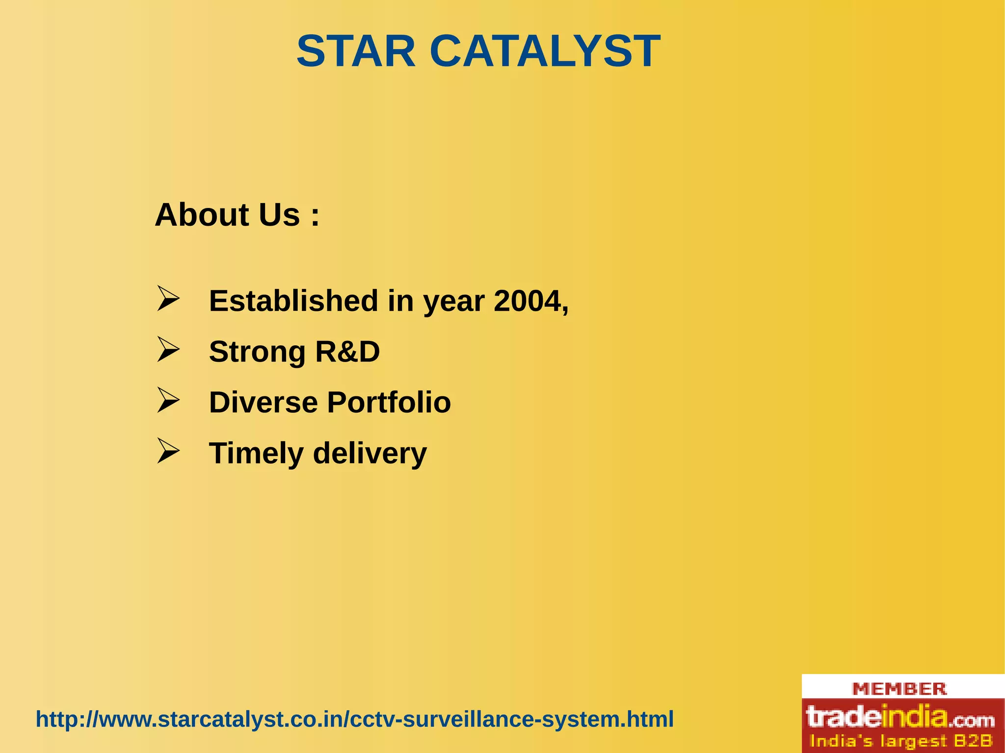 CCTV Surveillance System Service Provider,Supplier,STAR CATALYST,Delhi | PPT