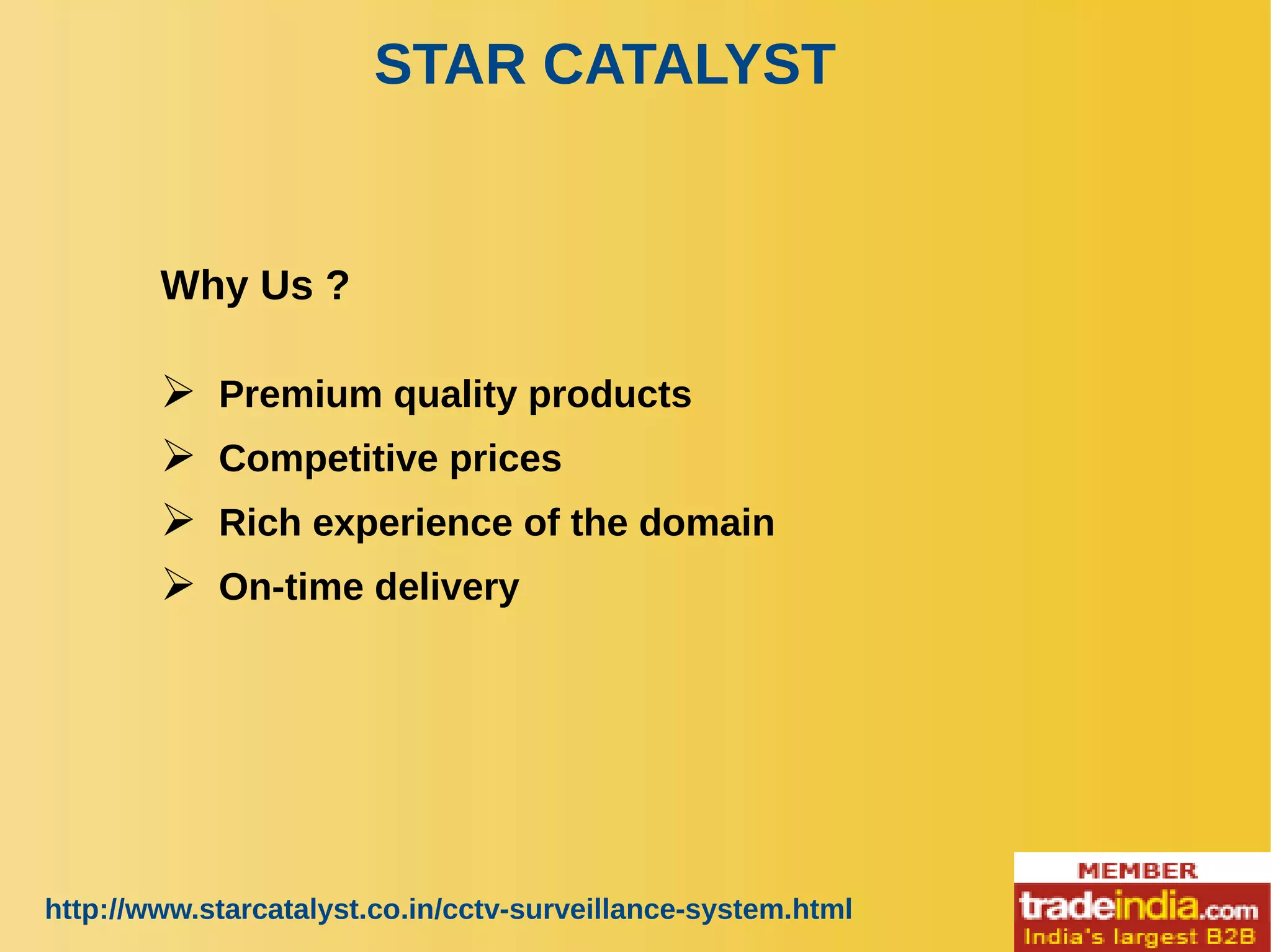 CCTV Surveillance System Service Provider,Supplier,STAR CATALYST,Delhi | PPT