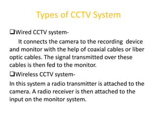 CCTV System - Close circuit television System - UCJ | PPTX