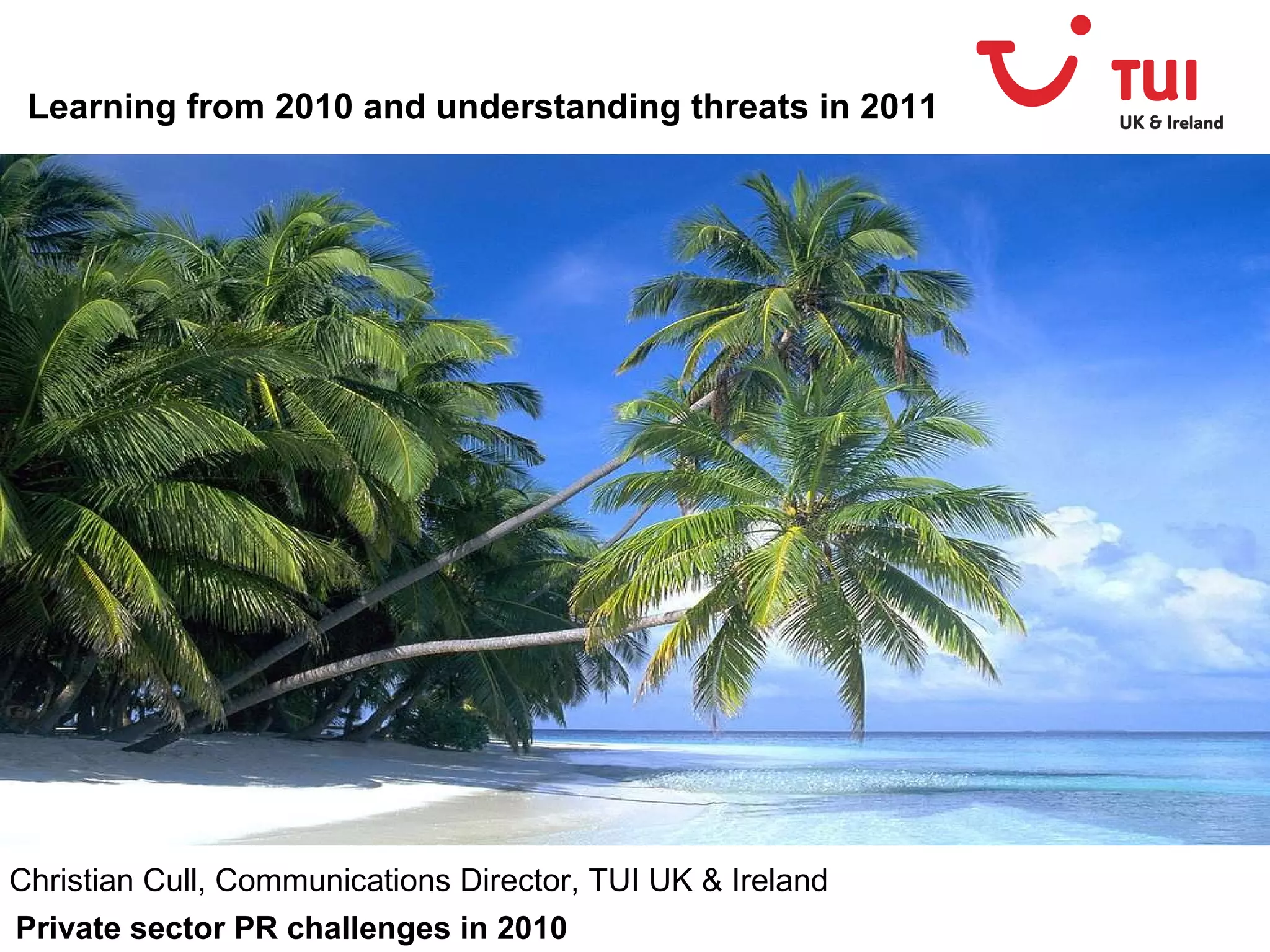 Christian Cull, Communications Director, TUI UK and Ireland | PPT