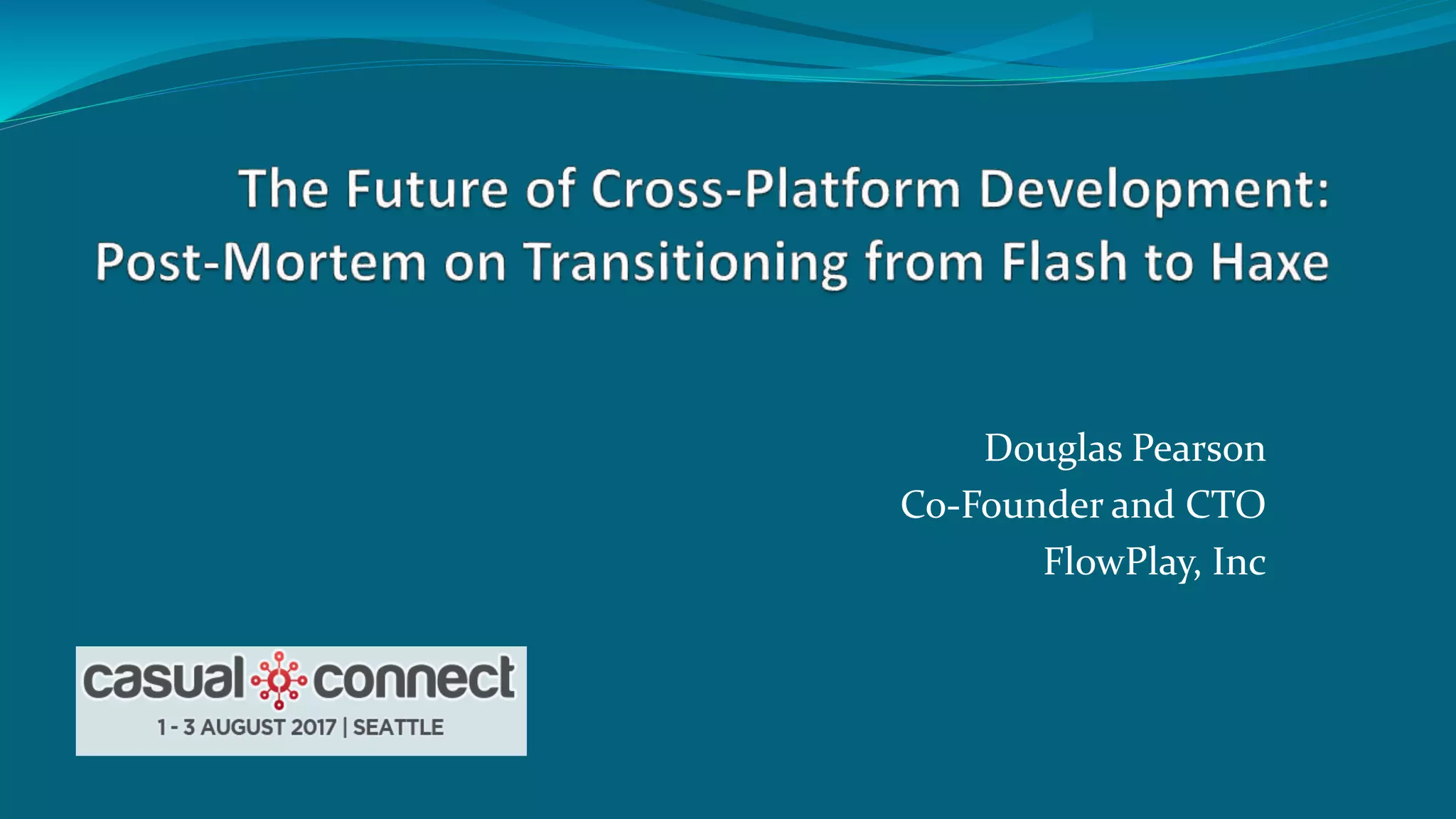 The Future of Cross-Platform Development: Post-Mortem on Transitioning ...