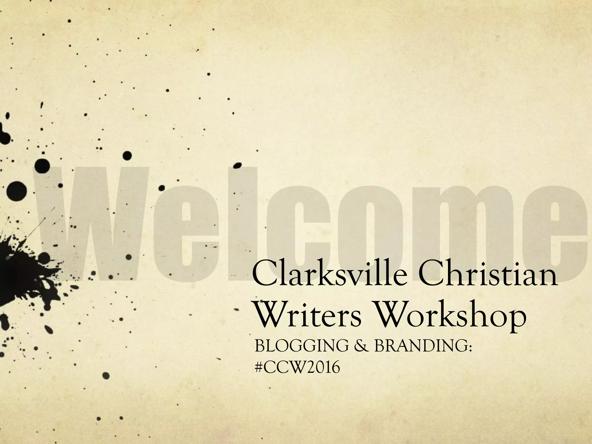 Clarksville Christian Writer's Workshop - April 17th 2016 | PPT