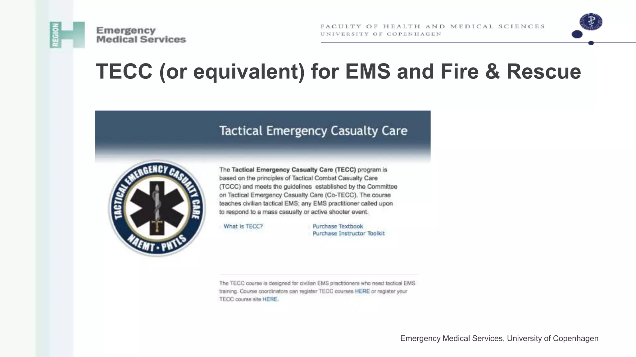 TEMS - Tactical Emergency Medical Services | PPTX