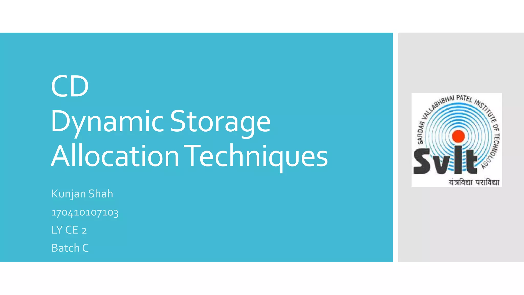Dynamic Storage Allocation Techniques In Compiler Design Ppt