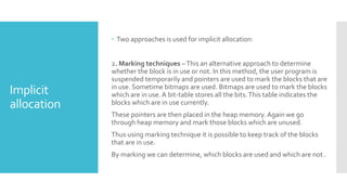 Dynamic storage allocation techniques in Compiler design | PPTX