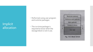 Dynamic storage allocation techniques in Compiler design | PPTX