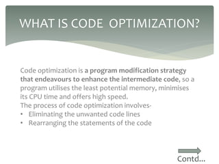 Code optimization | PPTX | Programming Languages | Computing