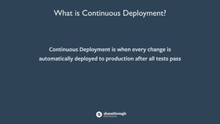 Continuous Deployment of Rails Applications | PPT