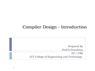 cd-greeshma (1).ppt compiler design unit 1 | PPT