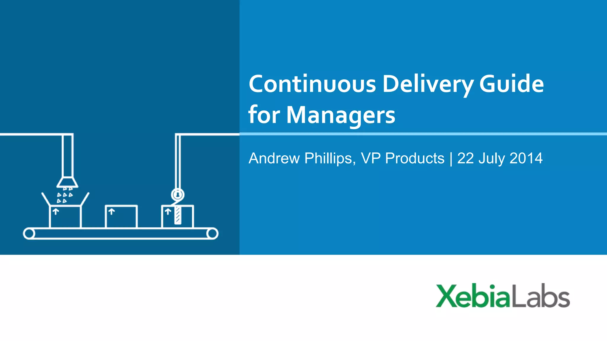 Continuous Delivery Guide for Managers | PPT