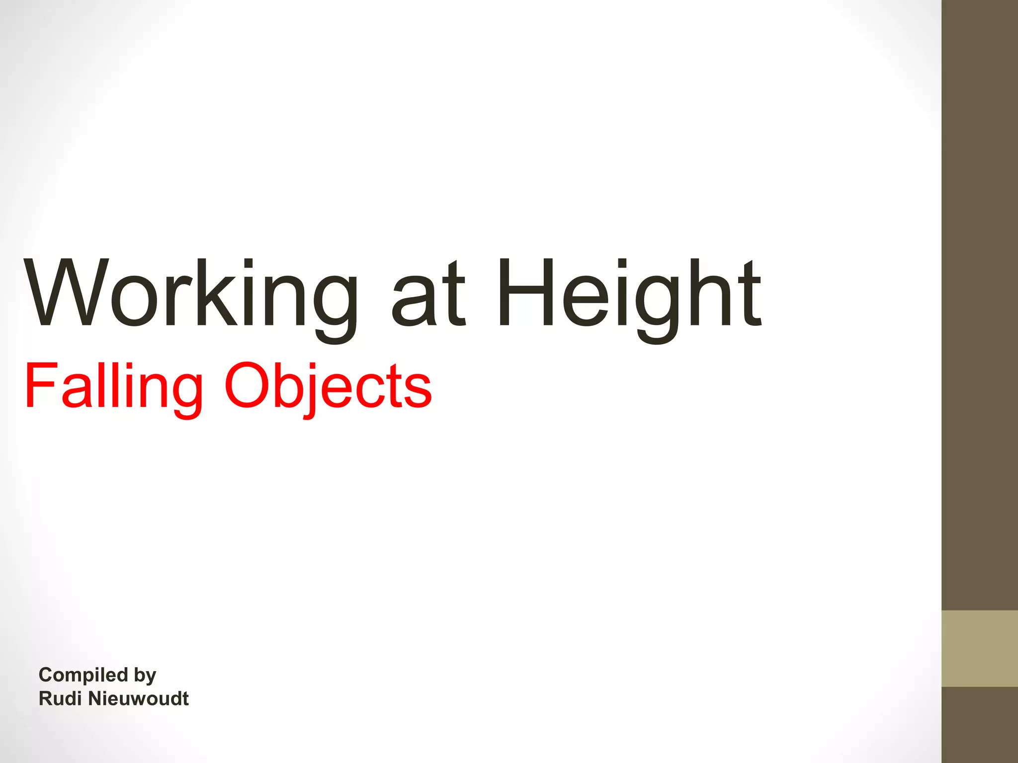 Working At Height Falling Objects Ppsx