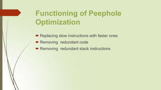 Peephole Optimization | PPTX