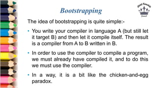 Bootstrapping in Compiler | PPTX