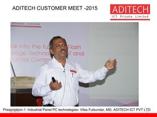 Aditech Customer Meet-2015 | PPT