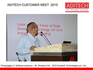 Aditech Customer Meet-2015 | PPT | Free Download