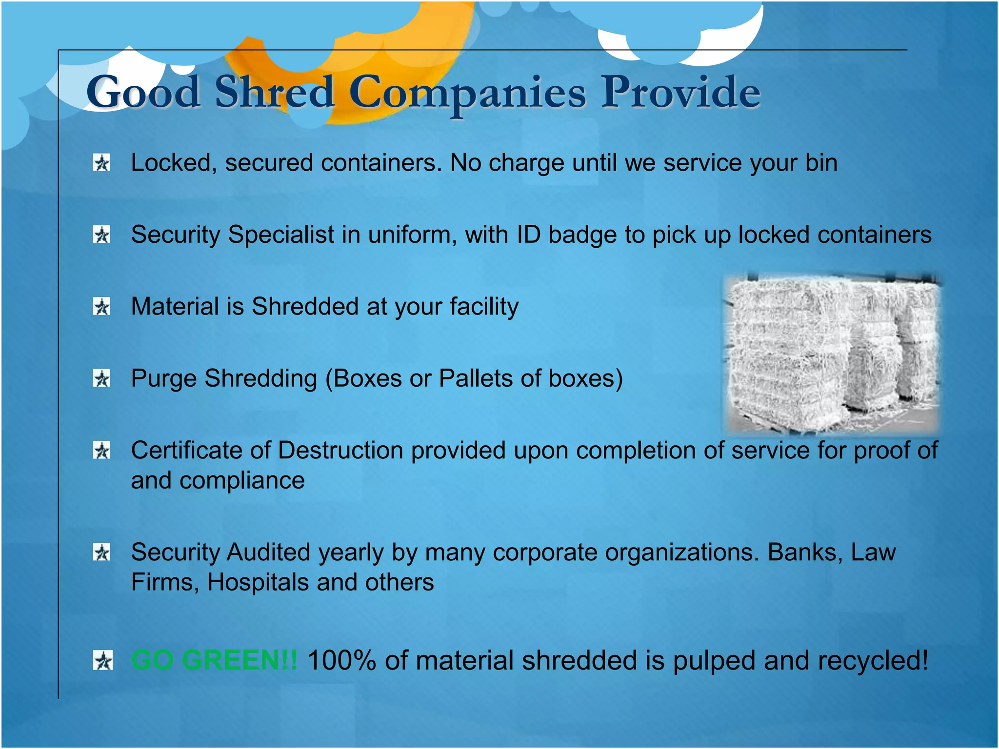 Why you need a shredding program | PPTX | IT and Internet Support ...