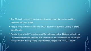 CD4 Counts. The importance of CD$ counts in HIV and treatment. | PPTX