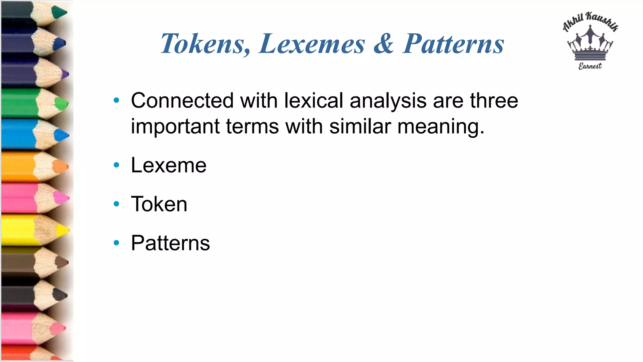 Lexical Analysis - Compiler Design | PPTX