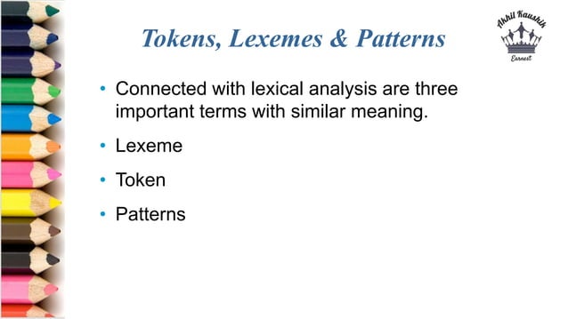 Lexical Analysis - Compiler Design | PPTX