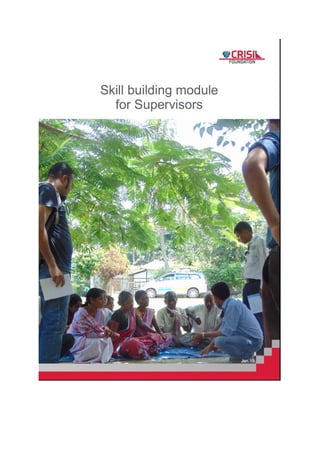 Crisil Foundation Skill Building Module for Supervisors | PDF