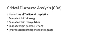 Critical Discourse Analysis: Language, Power, and Society Unveiled | PPTX