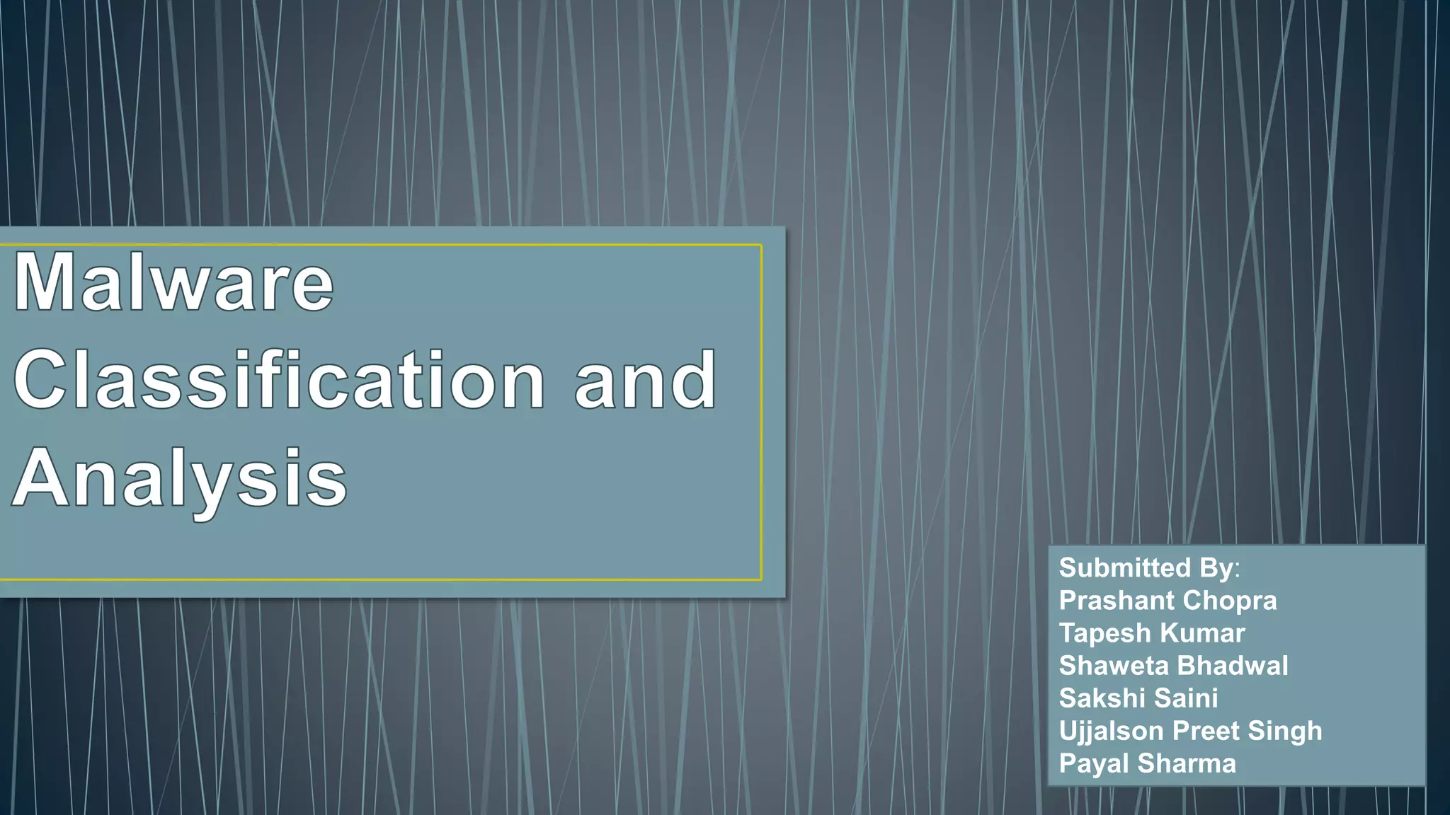 Malware Classification And Analysis Pptx