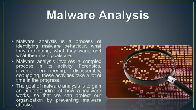 Malware Classification and Analysis | PPTX