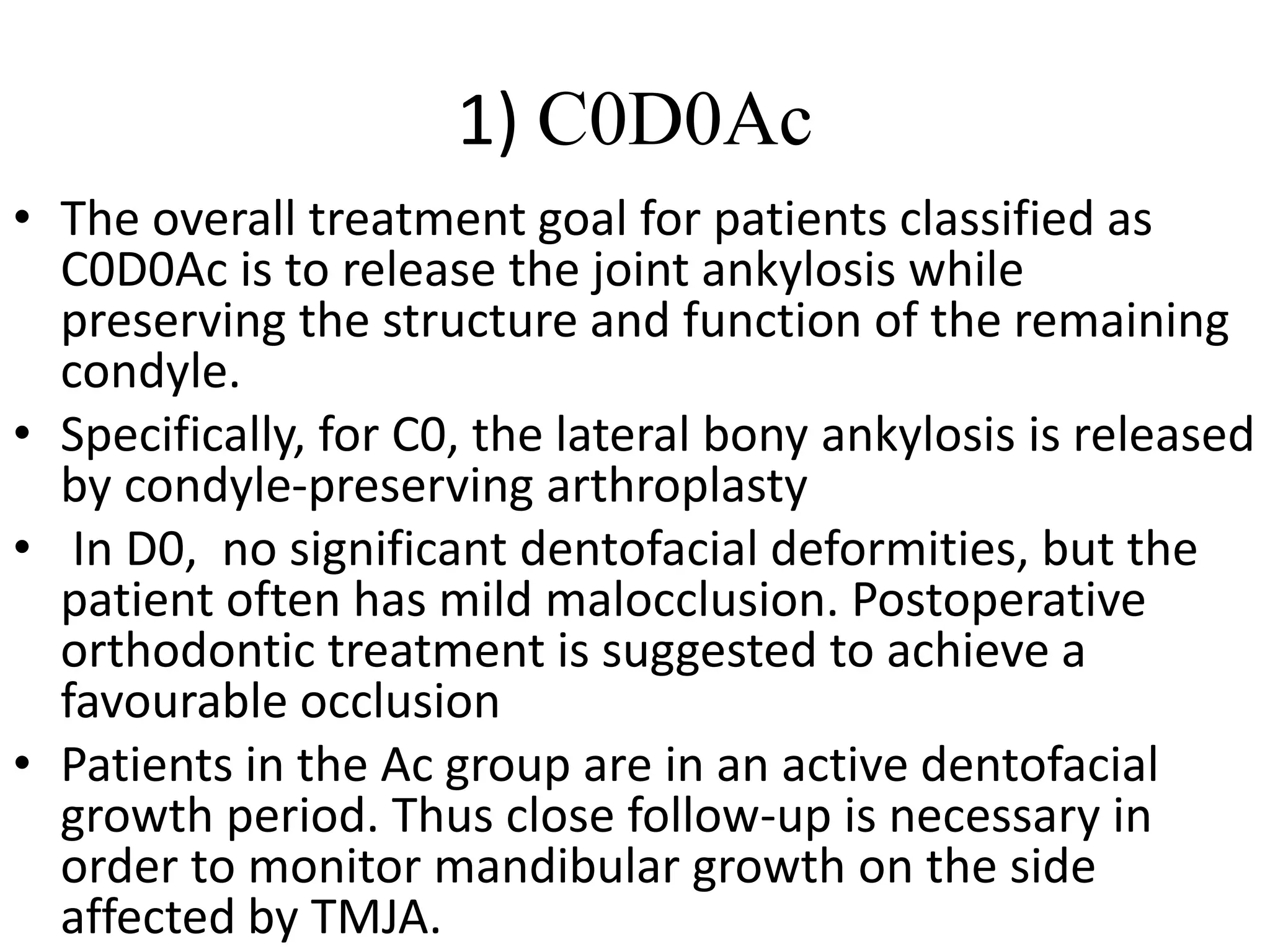 Cda classification of tmj ankylosis and treatment | PPTX