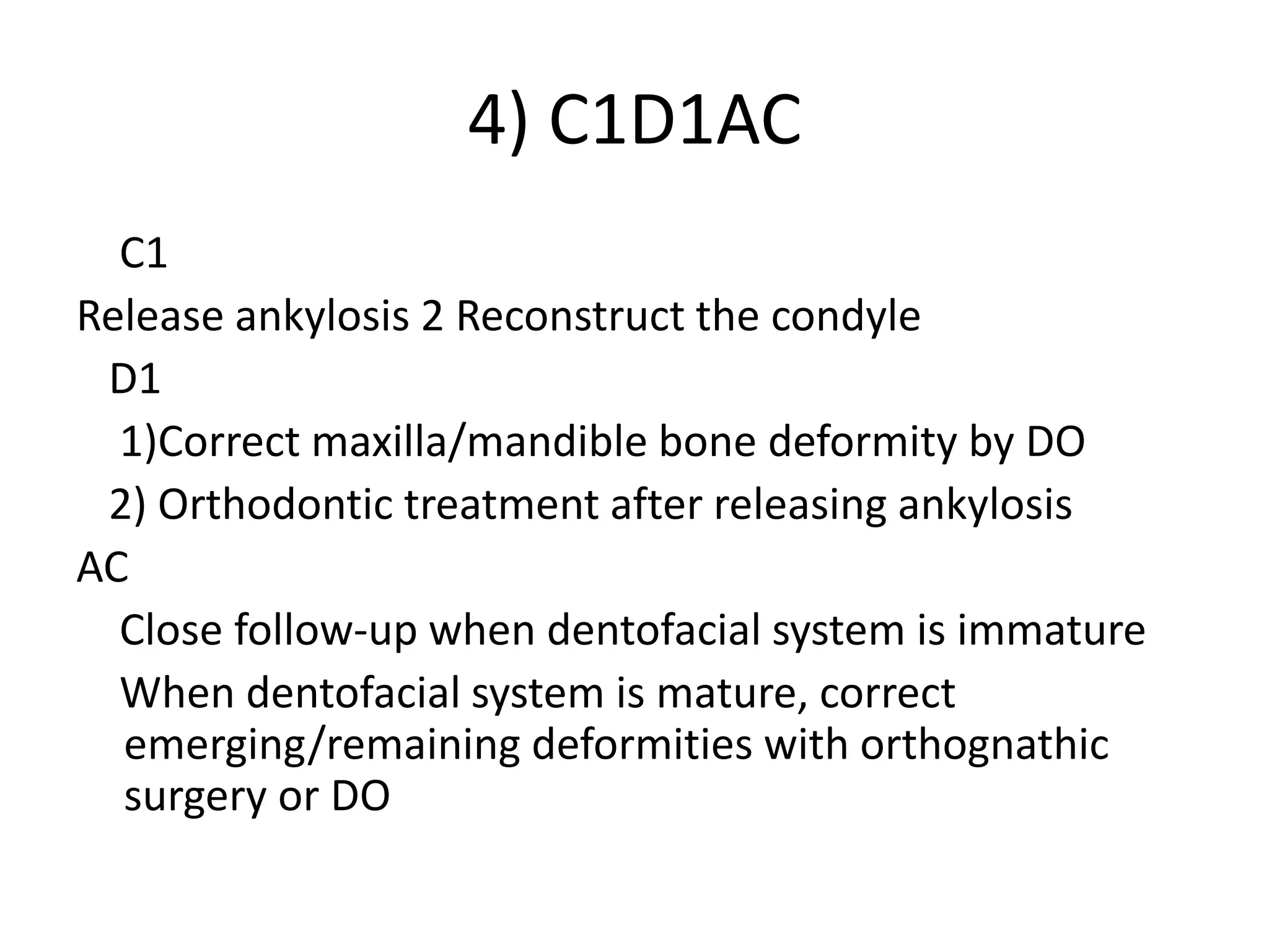 Cda classification of tmj ankylosis and treatment | PPTX