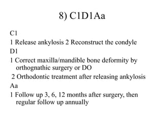 Cda classification of tmj ankylosis and treatment | PPTX | Bone and ...