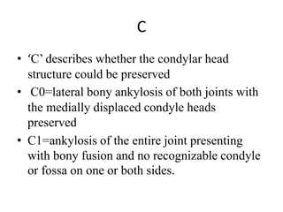 Cda classification of tmj ankylosis and treatment | PPTX