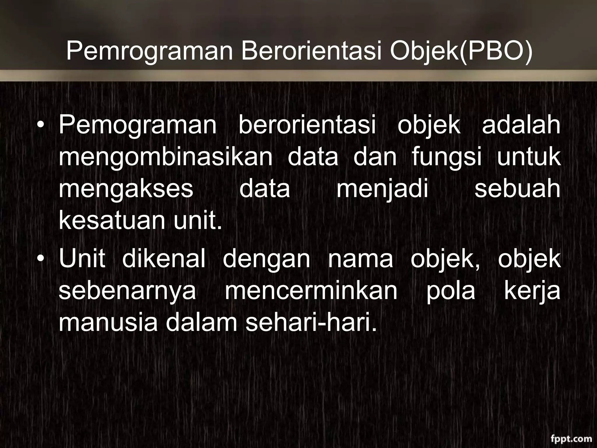 Pengenalan C++ dan Pemograman Berorientasi Objek | PPTX