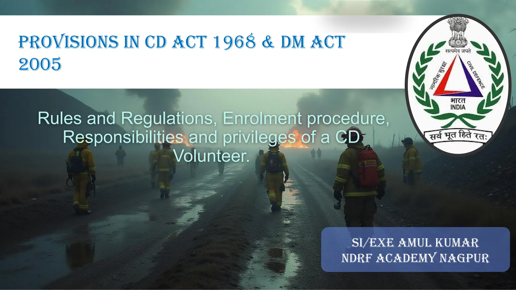 CD and DM Legislation act during disaster.pptx