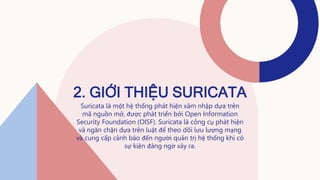 suricata giới thiệu, cách sử dụng, hoàn cảnh sử dụng | PPTX