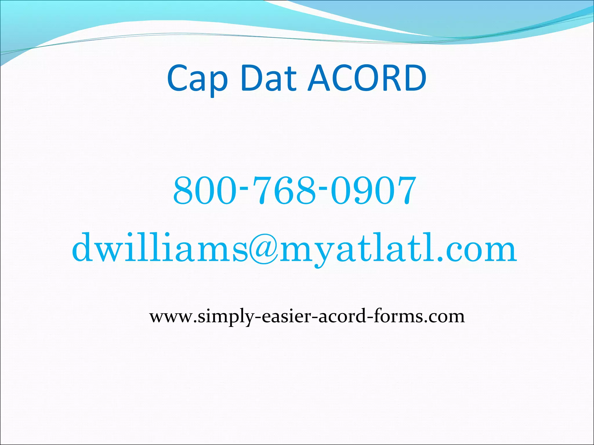 Cap Dat ACORD e-Signatures | PPT