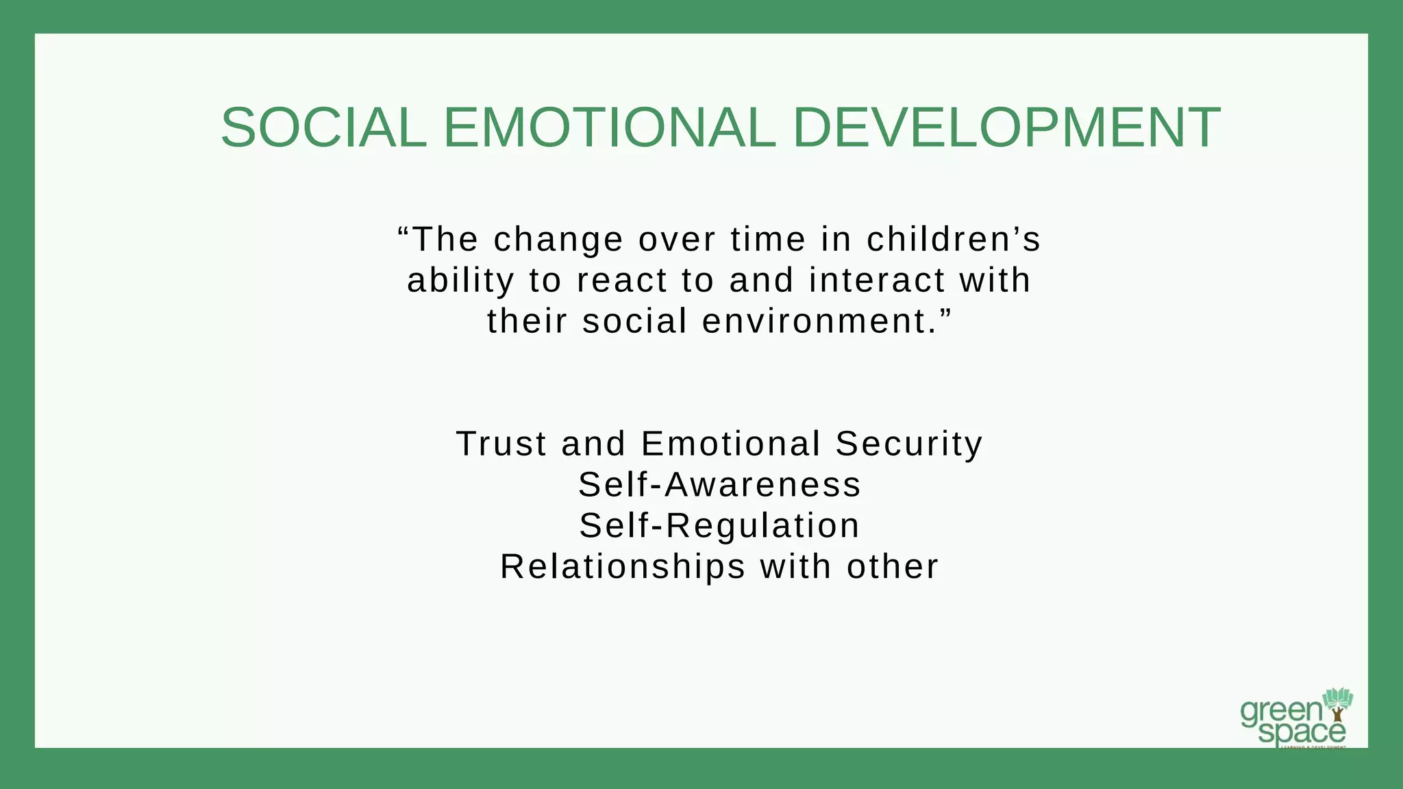 Sense of Self and Social Emotional Development | PPTX