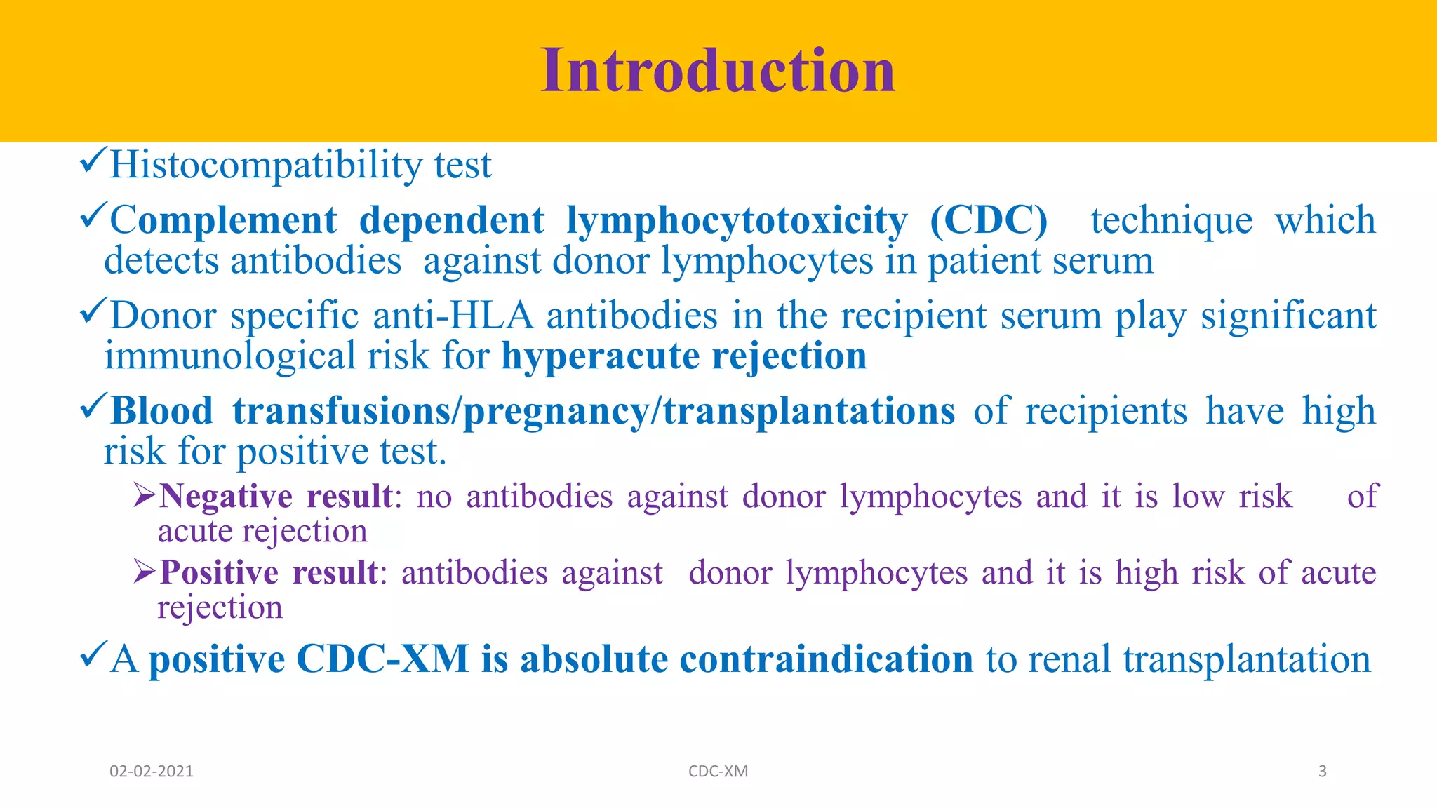CDC-XM / Complement dependent cytotoxicity -crossmatch | PPTX